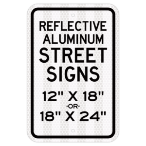 Reflective Aluminum Street Signs - Reprographic Arts Inc.